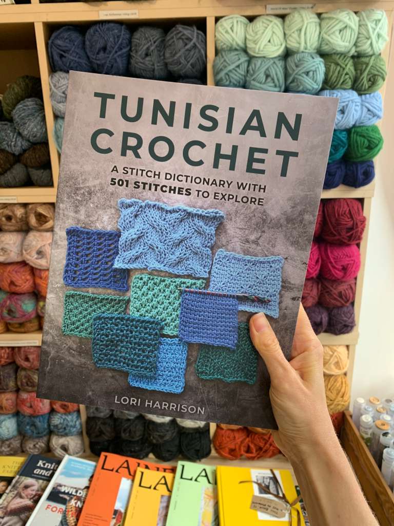 The Tunisian Crochet Stitch Dictionary | Lori Harrison – No Frills Knitting